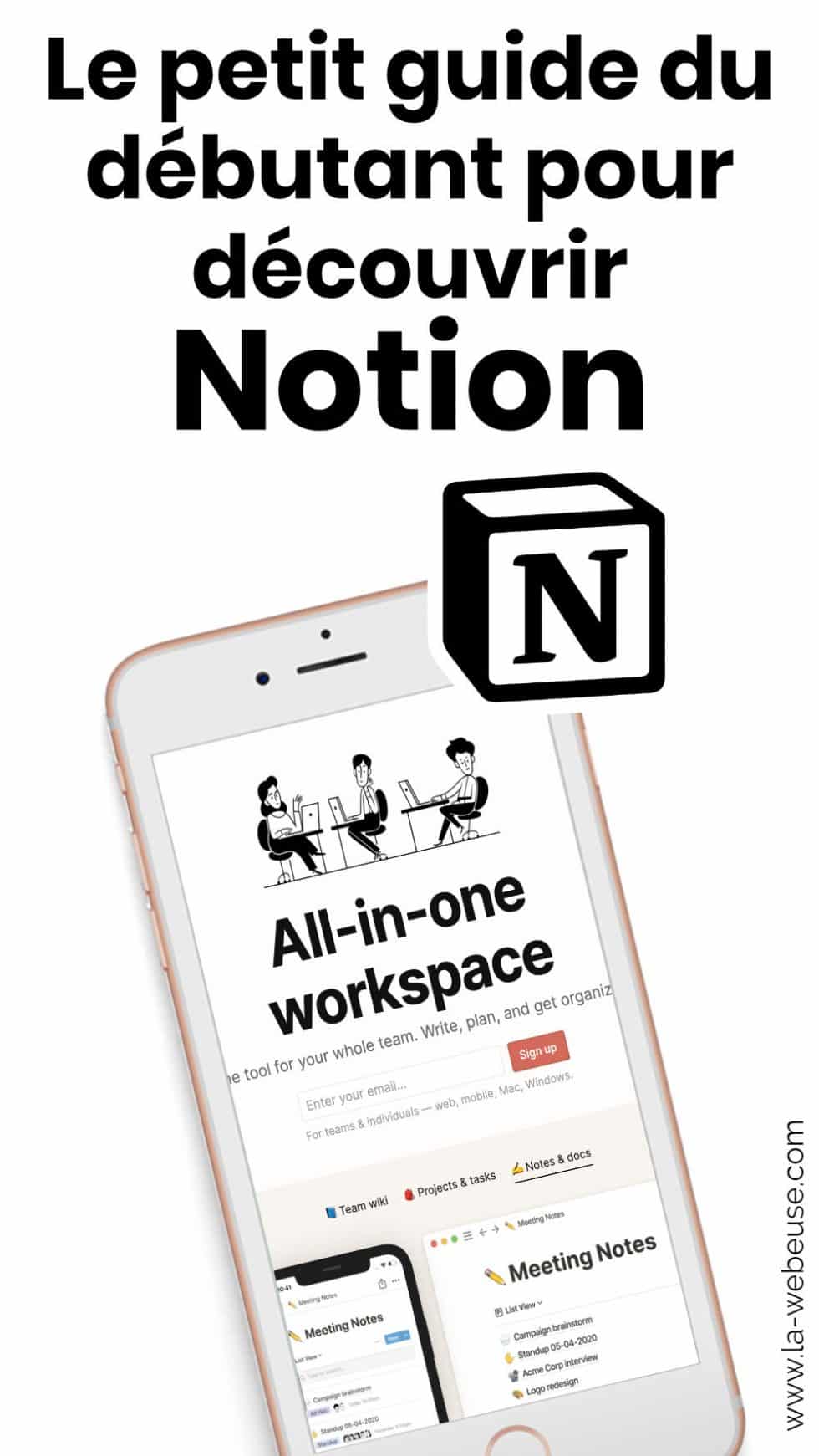 Notion : le guide complet pour bien débuter ! (tuto + vidéos)